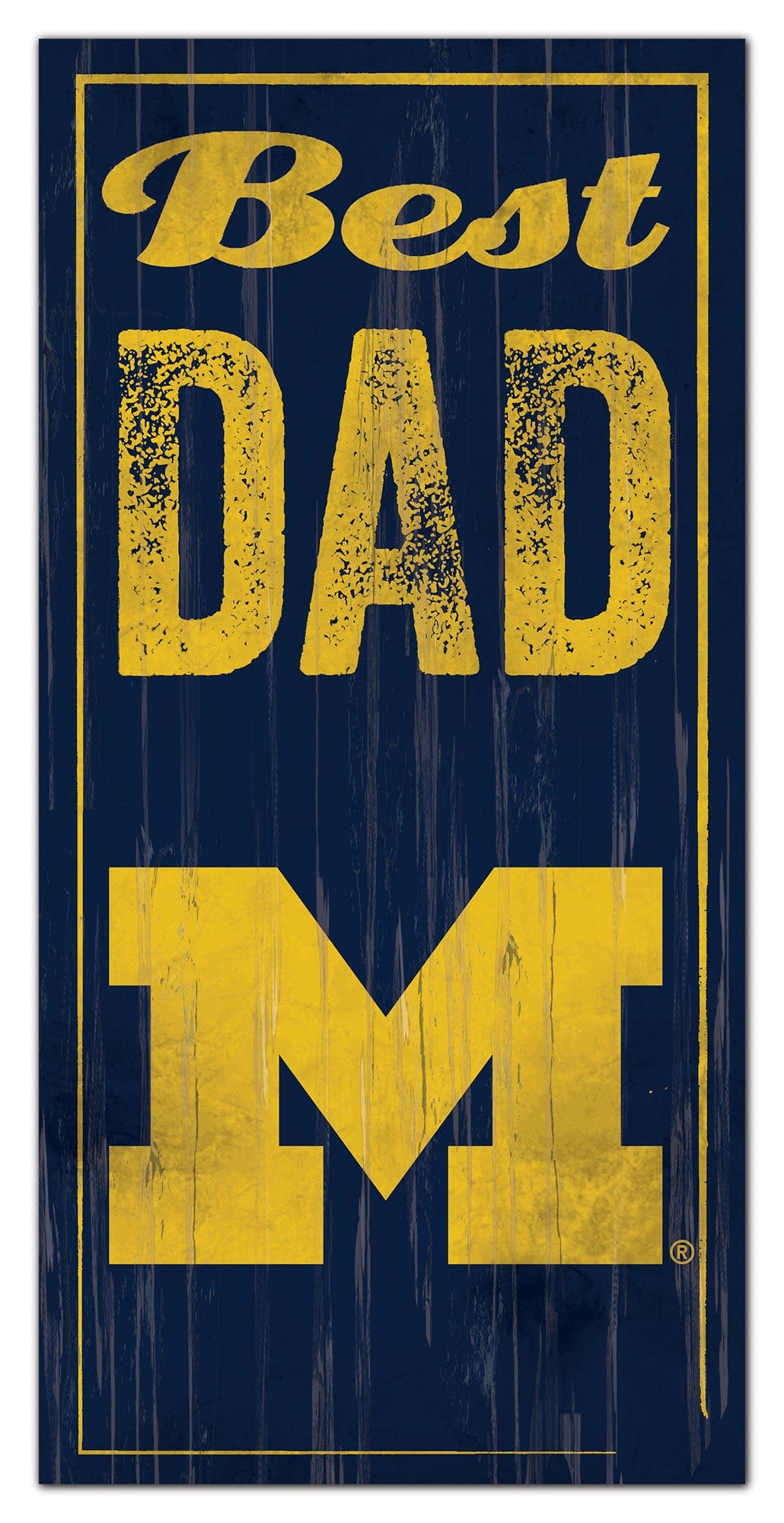 Michigan Best Dad Sign – Fan Creations GA