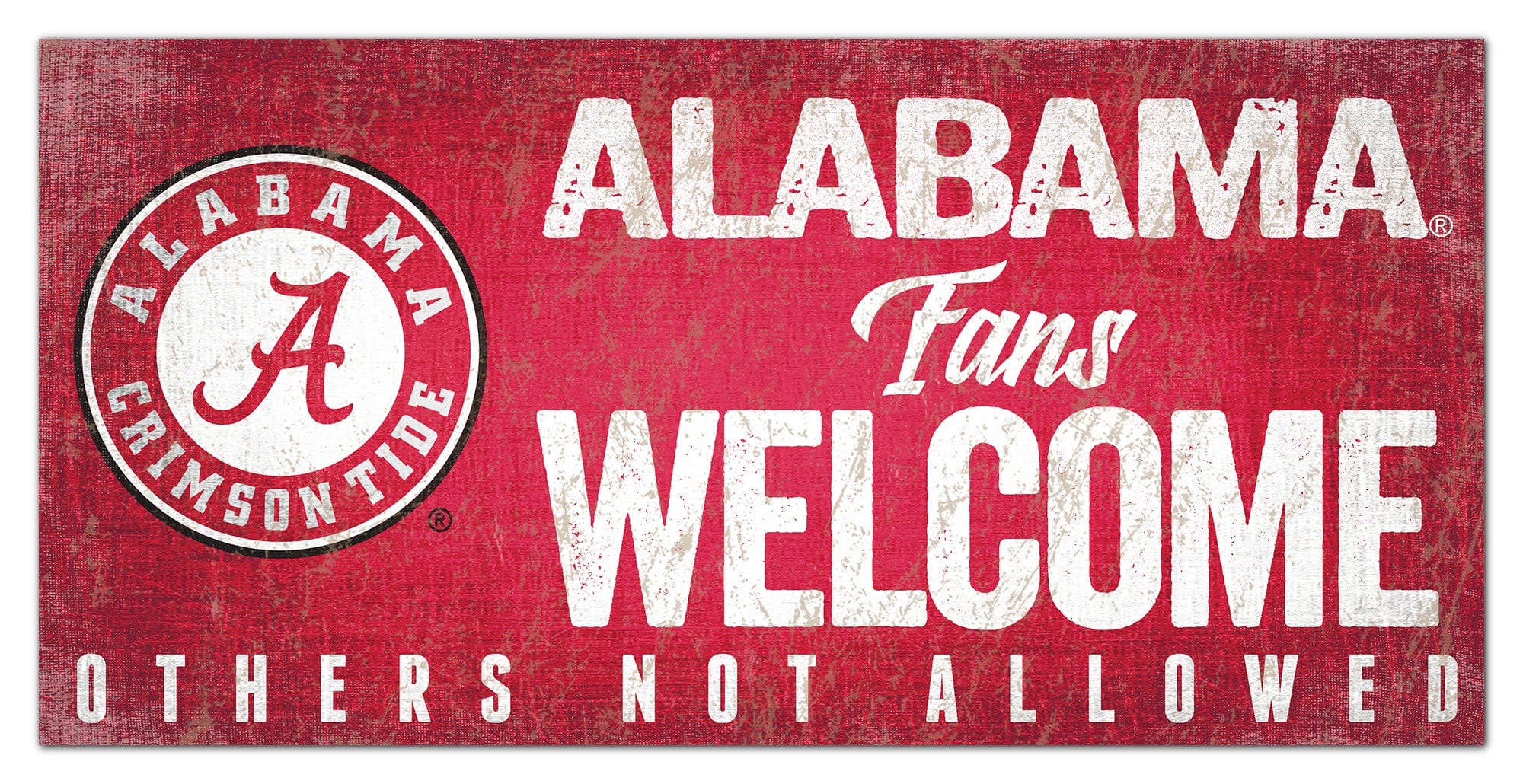 Alabama Fans Welcome Sign – Fan Creations GA