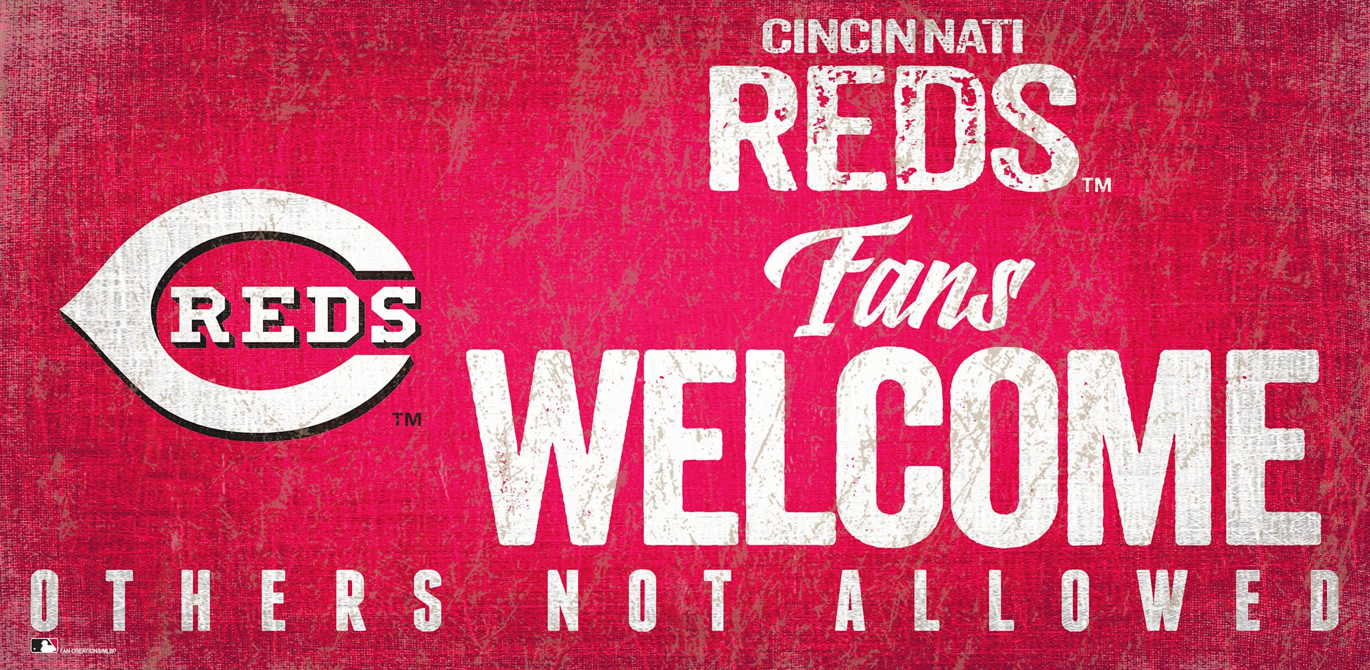 Cincinnati Reds Fans Welcome Sign – Fan Creations GA