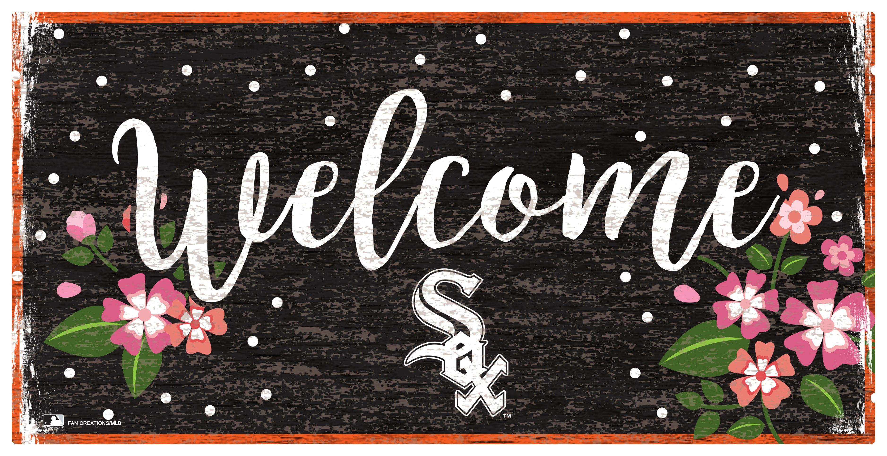 Chicago White Sox Welcome Floral 6x12 Sign – Fan Creations GA