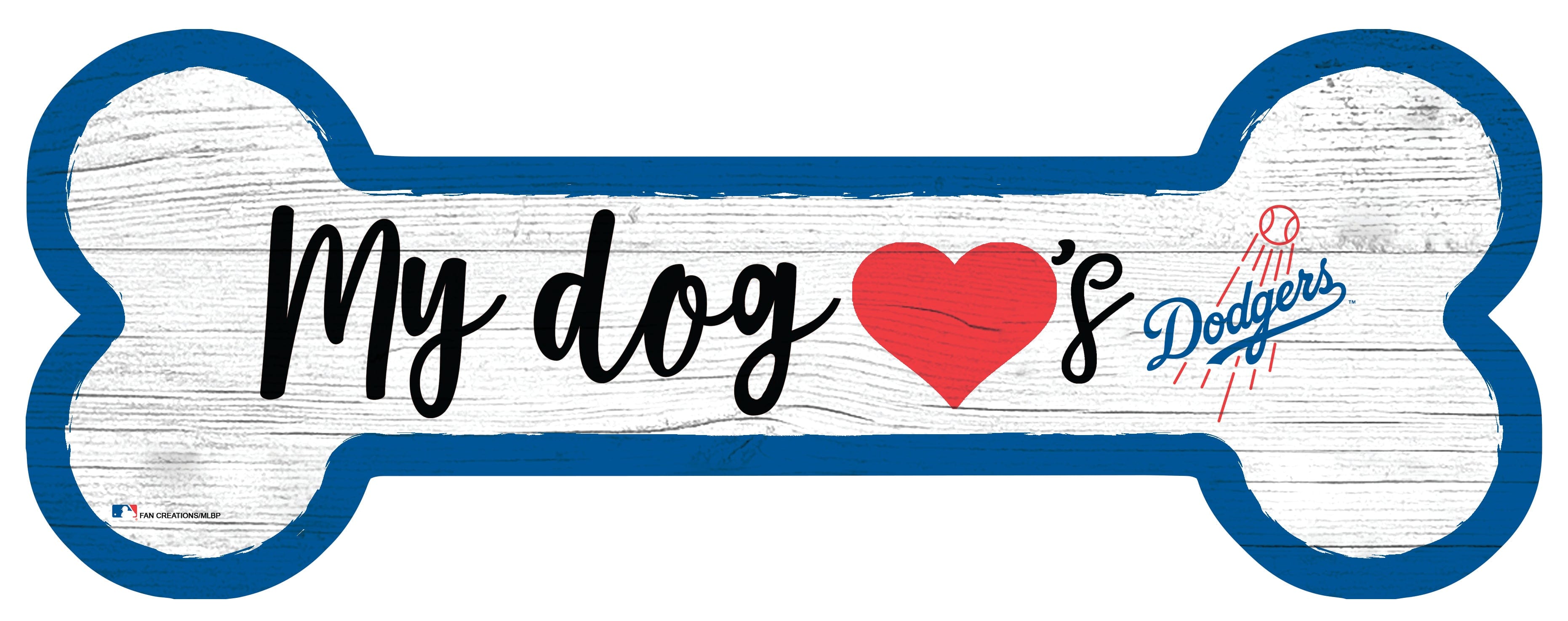 Los Angeles Dodgers Dog Bone Sign – Fan Creations GA