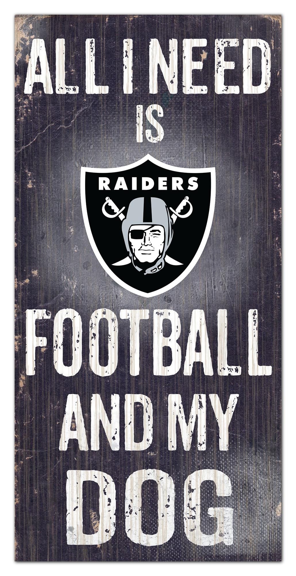 Las Vegas Raiders My Dog 6x12 Sign – Fan Creations GA