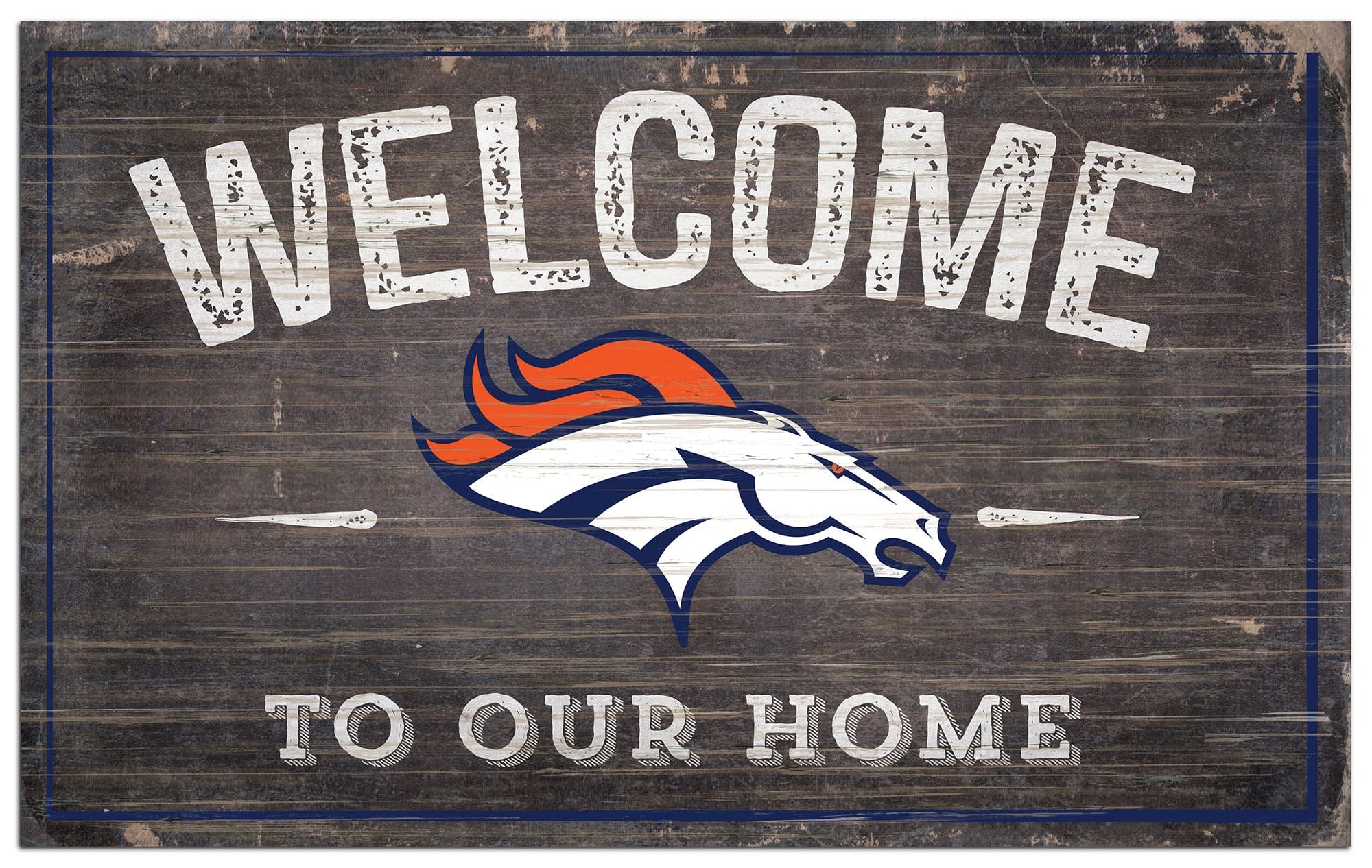 Denver Broncos 11x19in Welcome Sign – Fan Creations GA