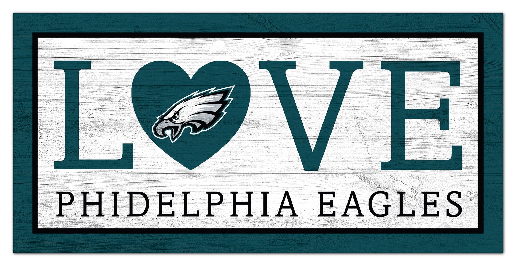 Philadelphia Eagles Love 6x12 Sign – Fan Creations GA